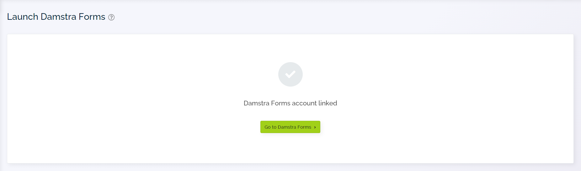 Launch Damstra Forms screen – Damstra